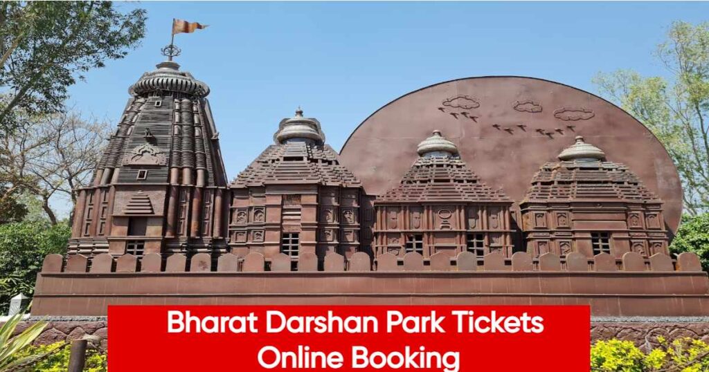 Bharat Darshan Park Tickets Online Booking:Ticket Price,Timings ...